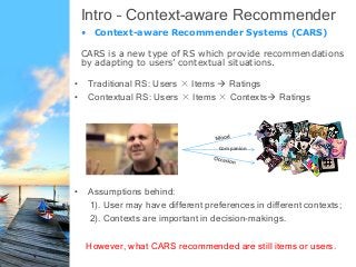 [WI 2014]Context Recommendation Using Multi-label Classification | PPT