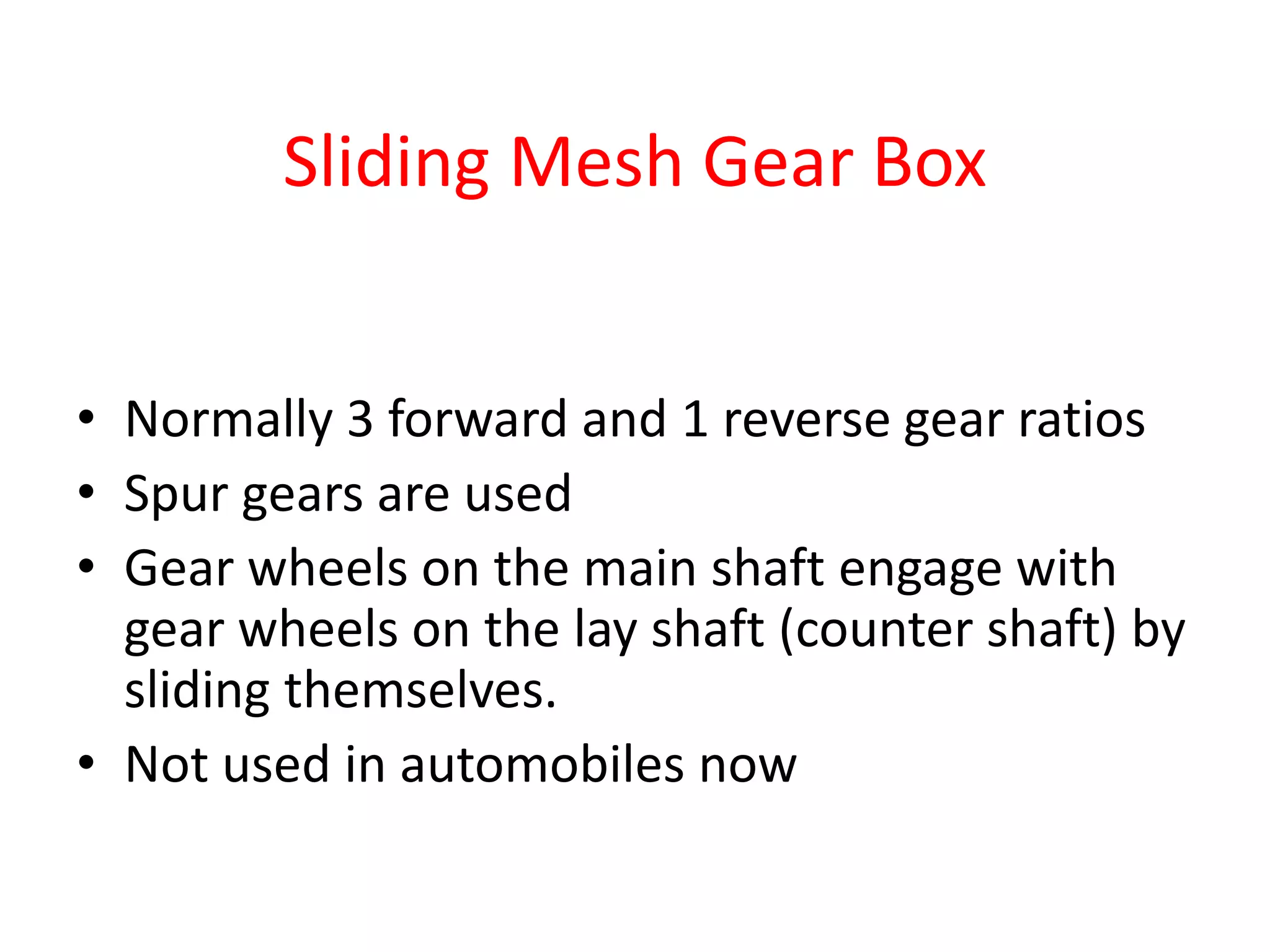 Sliding mesh gear box ,ME11022 | PPTX