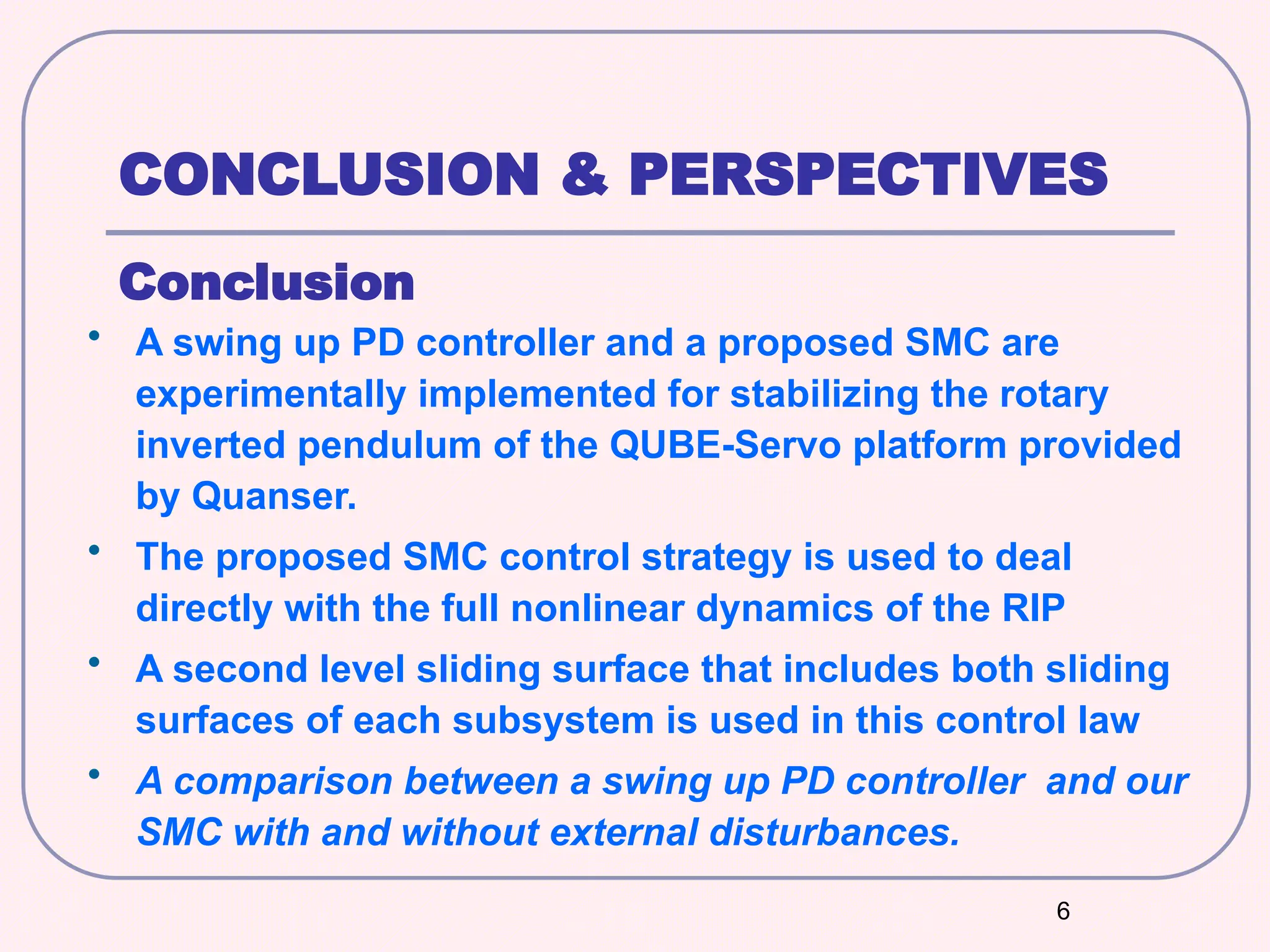 Sliding Mode Control for (RIP) Rotary Inverted Pendulum | PPTX