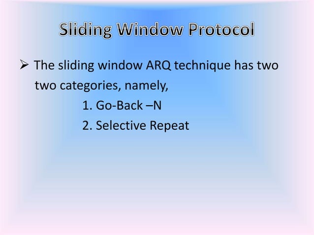 Sliding window protocol(ARQ technique) | PPTX | Computer Networking | Computing