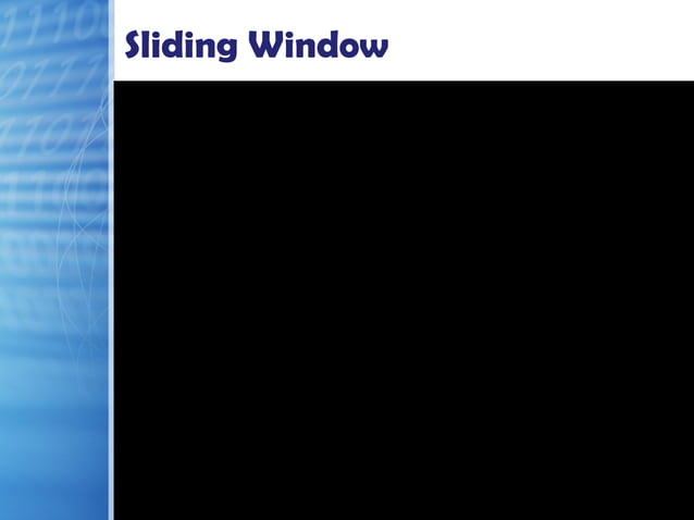 Sliding window protocol | PPT