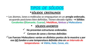 Sólidos - Estructura y Propiedades(1) (1).pptx