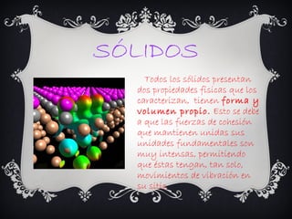 Sólidos, líquidos y gases | PPT