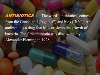 Antibiotics | PPTX