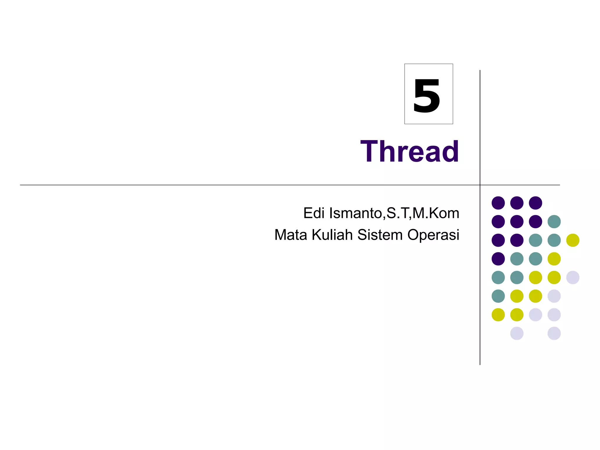 Thread di Sistem Operasi | PPT