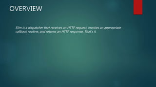 Slim Framework | PPTX