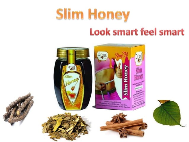Slim honey ppt new | PPT