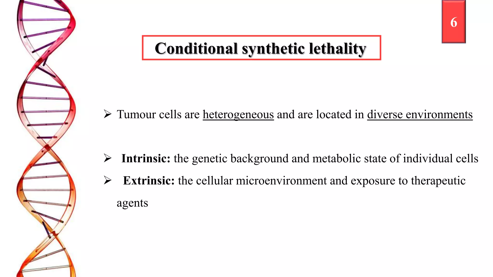 Synthetic lethality and cancer | PPTX