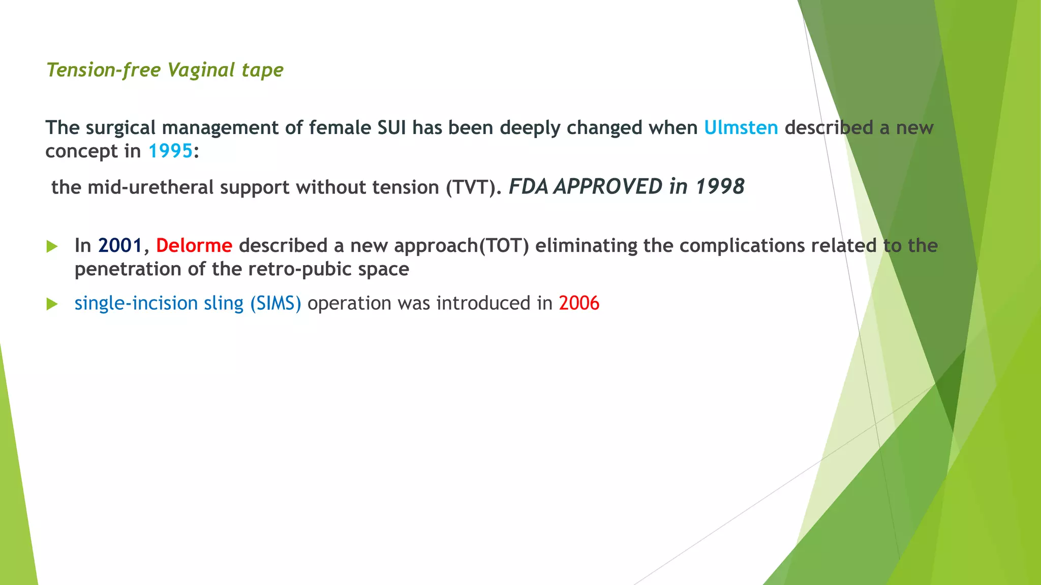 Sling for stress incontinence | PPTX