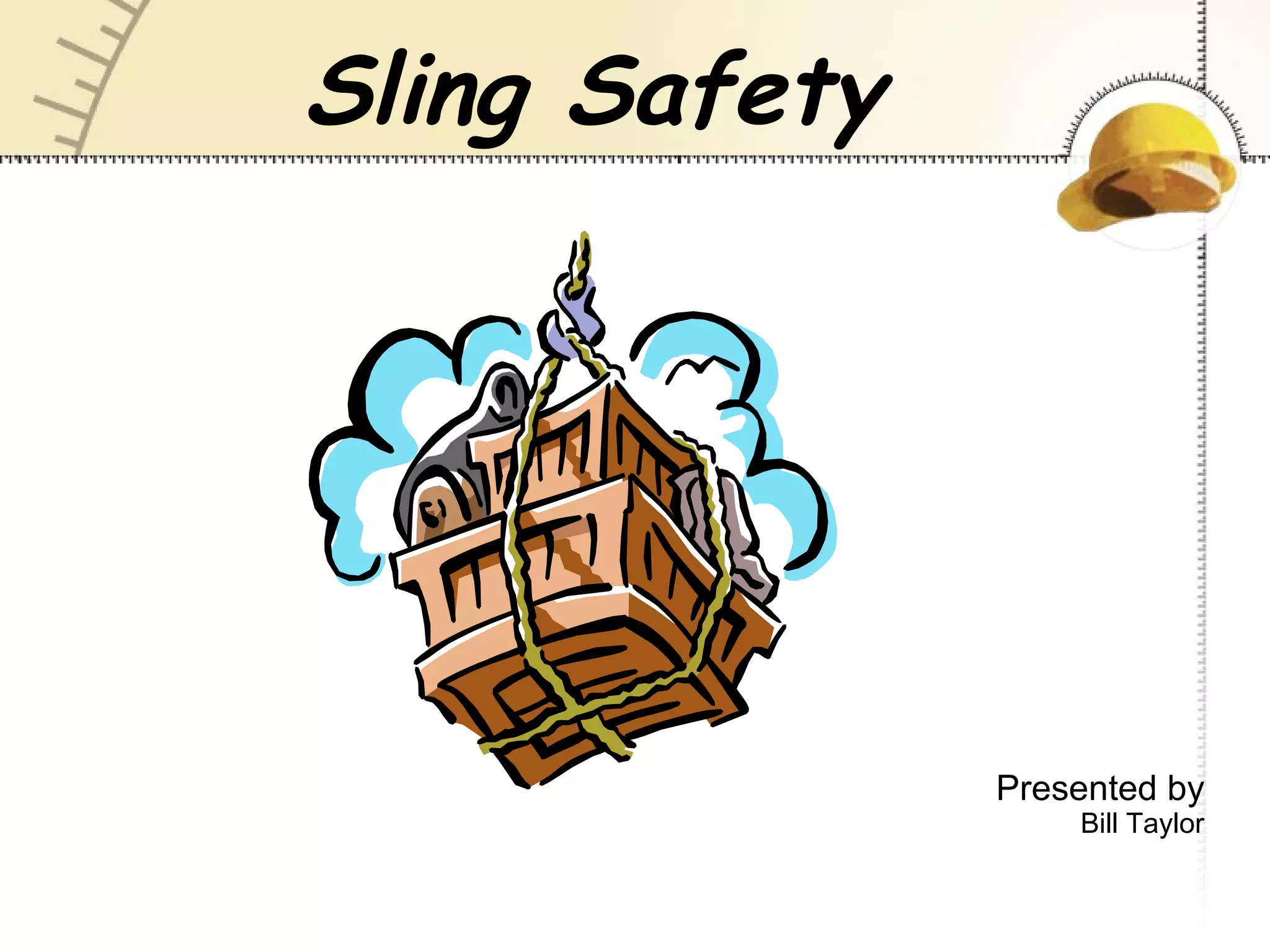 Lifting Sling Safety | PPT
