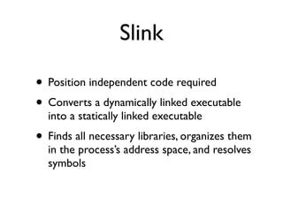 SLINKY: Static Linking Reloaded | PPT