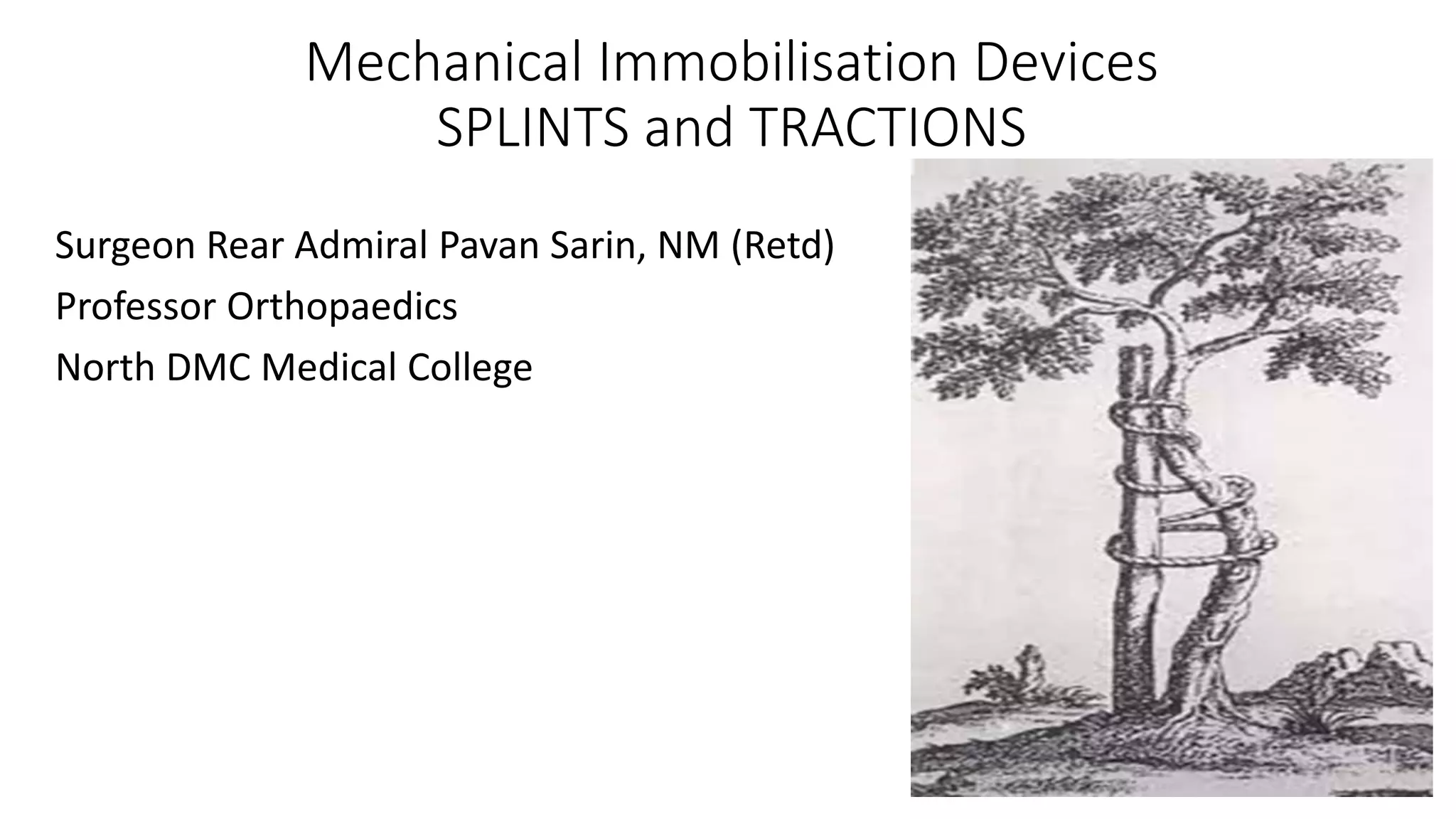 Splints and Tractions | PPTX