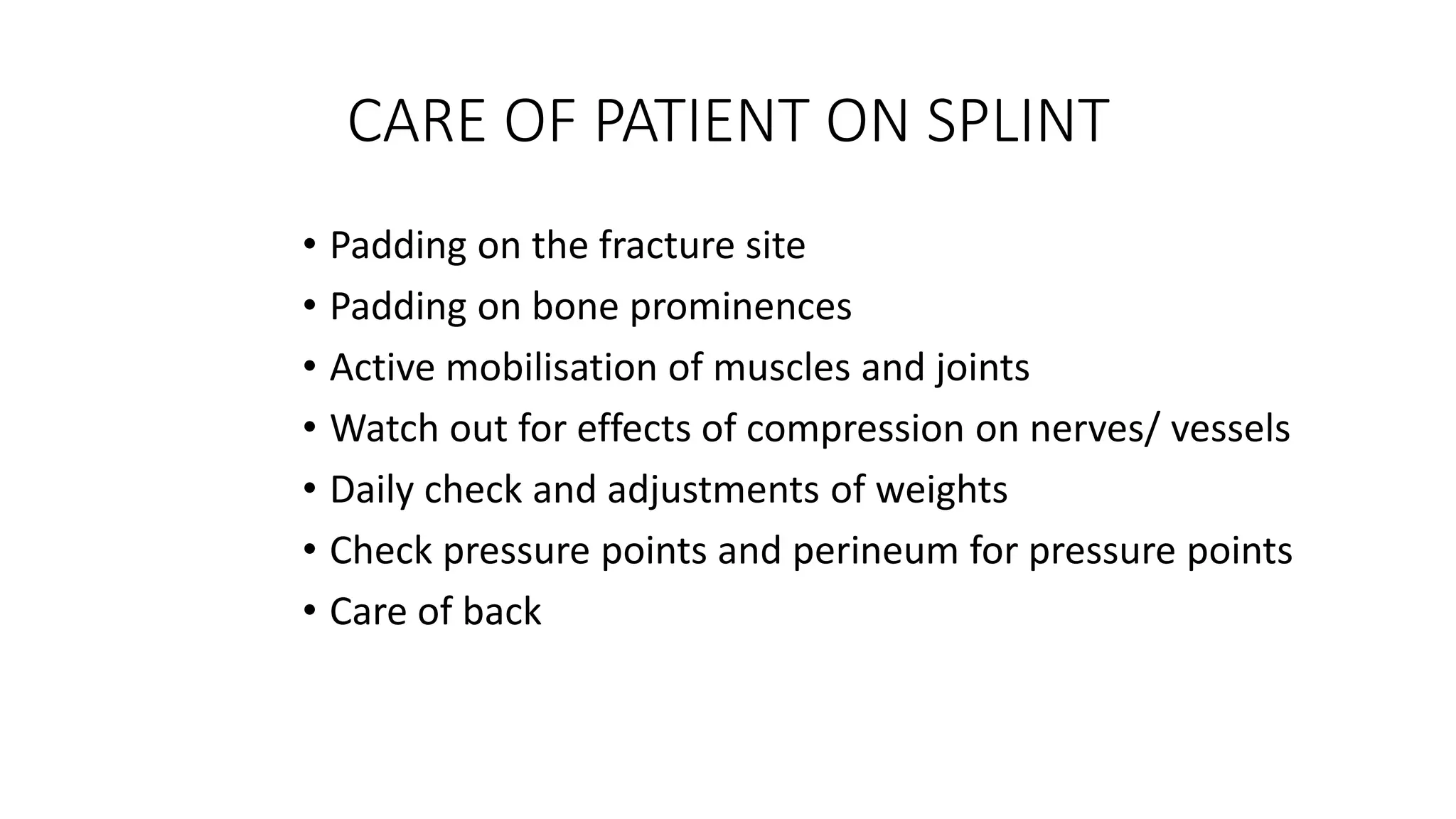 Splints and Tractions | PPTX