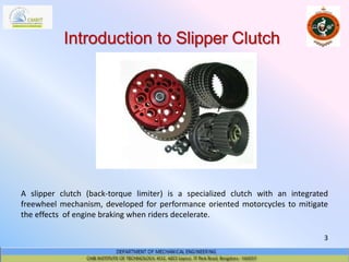 Assist and Slipper Clutch | ART- Slipper Clutch Technology | PPT