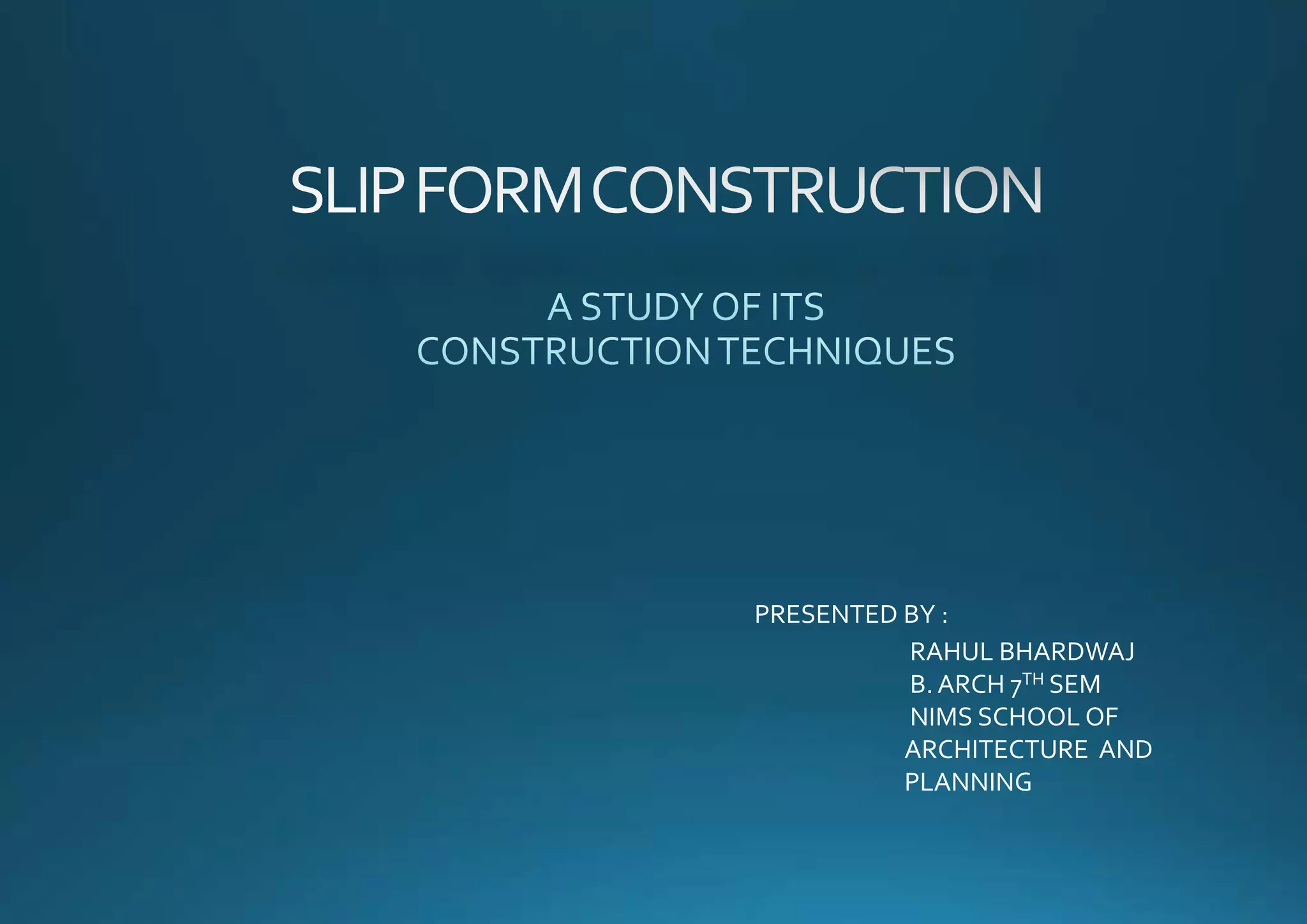 Slipform | PPTX