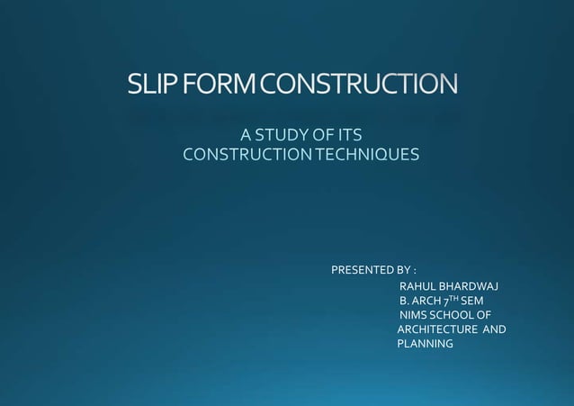 Slipform | PPTX | Civil Engineering Industry | Industries