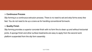 Slip form | PPTX