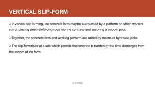 Slip form | PPTX