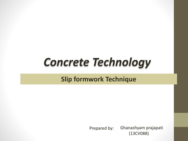 Slip formwork technique | PPTX