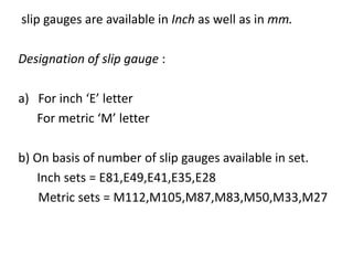 Slip Gauges Information | PPTX