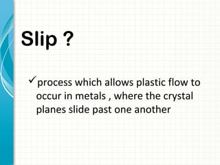 Slip Line Field Method - Presentation | PPT