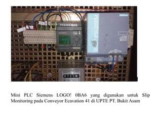 Slip monitoring pada Conveyor Excavation | PPTX