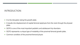SLIPPED CAPITAL FEMORAL EPIPHYSIS.(SUFE) | PPTX