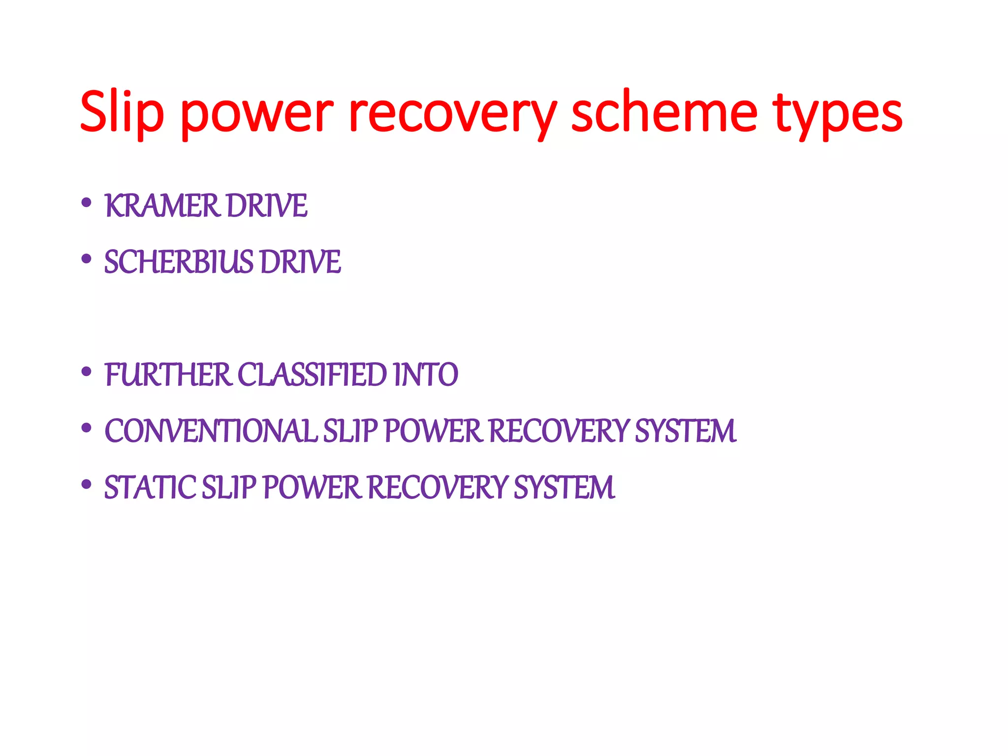 Slip power recovery schemes EDC | PPTX