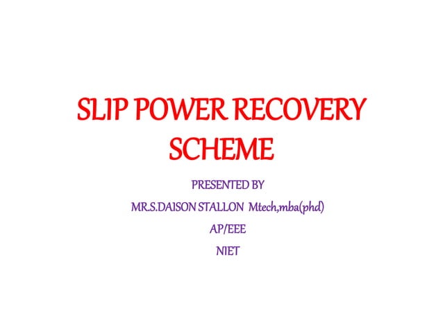 Slip power recovery schemes EDC | PPTX