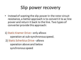 Slip power recovery schemes EDC | PPTX