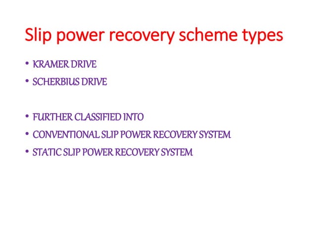 Slip power recovery schemes EDC | PPTX