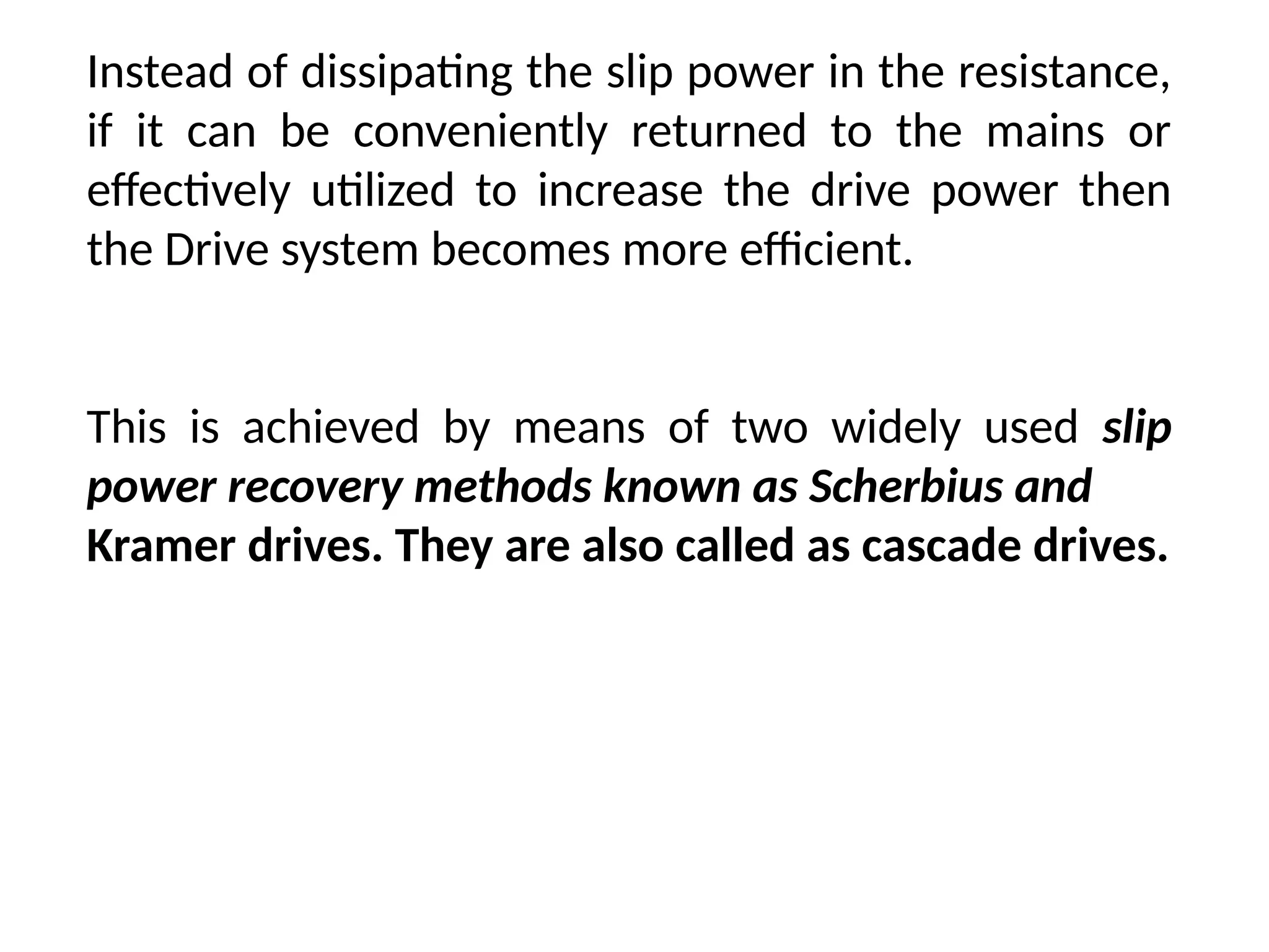 Slip Power Recovery Schemes-Induction Motorspptx | PPTX