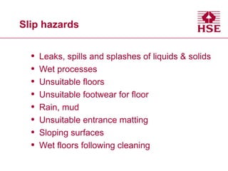 Slips and Trips hazards causes risk assessment | PPT