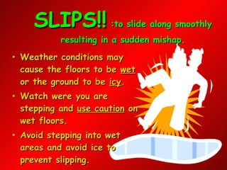 Slips, Trips, and Falls - Workplace Safety | PPT