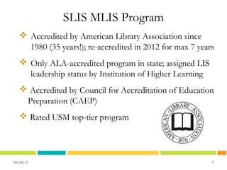 Southern Miss School of Library and Information Science 2015 | PPT