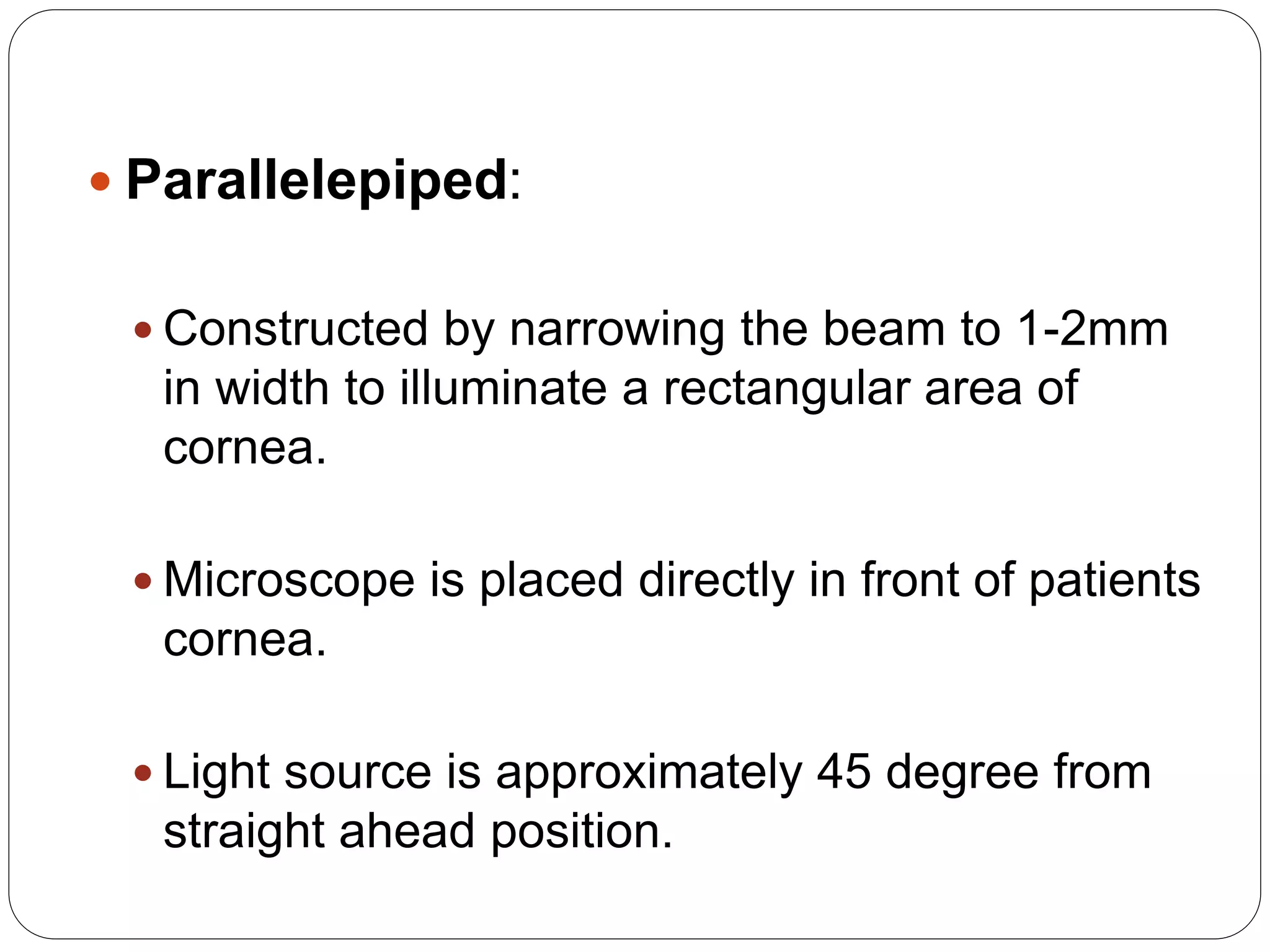 Slit lamp .. | PPTX
