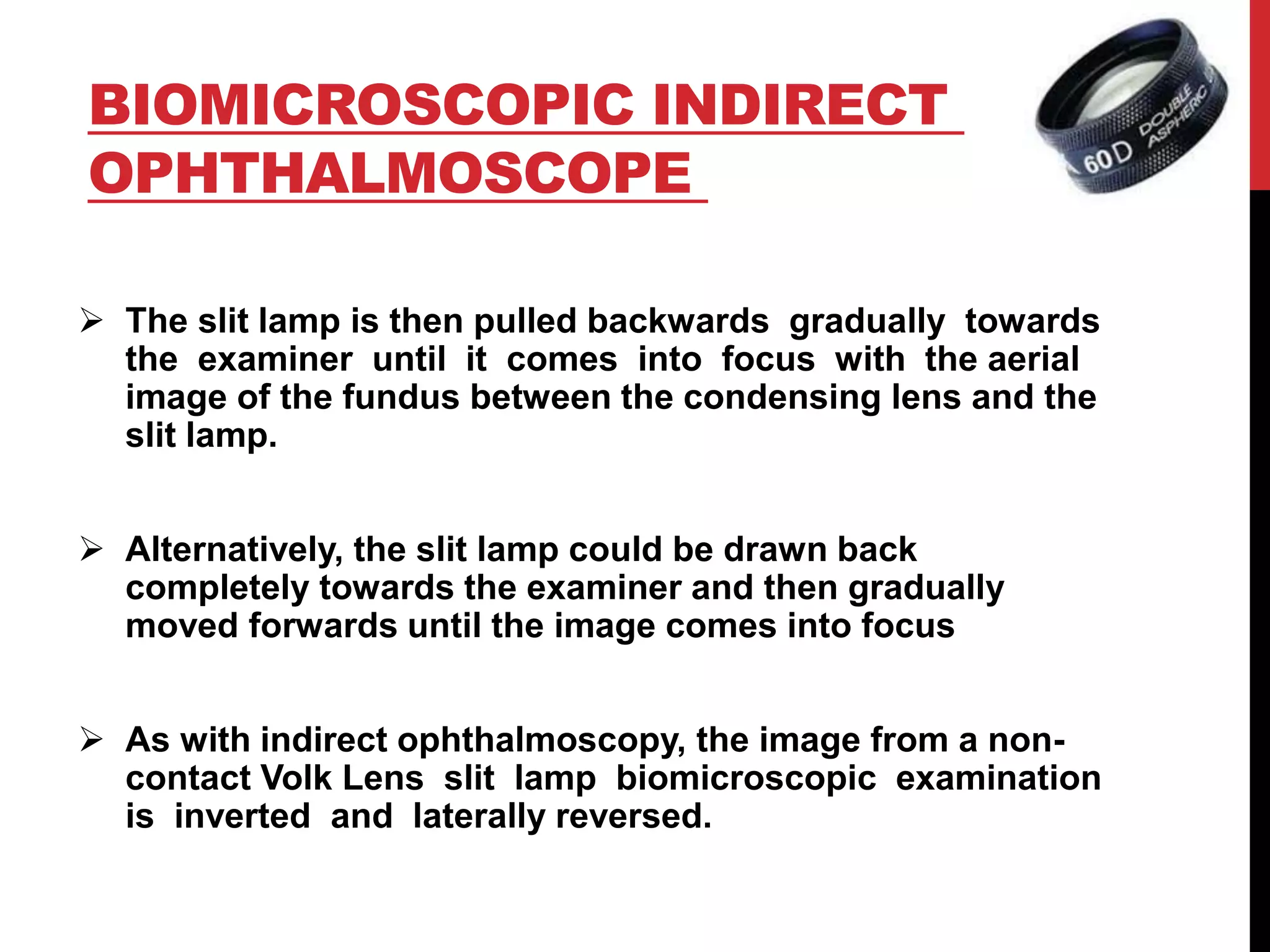 Lenses of slit lamp biomicroscope & indirect ophthalmoscope. | PPTX