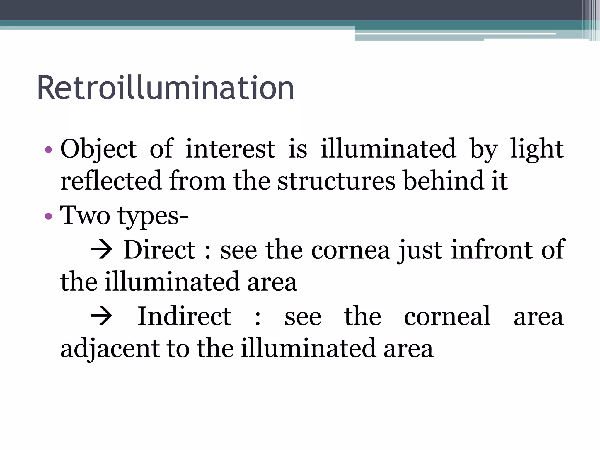 SLIT LAMP AND ITS DIFFERENT ILLUMINATION TECHNIQUES.pptx