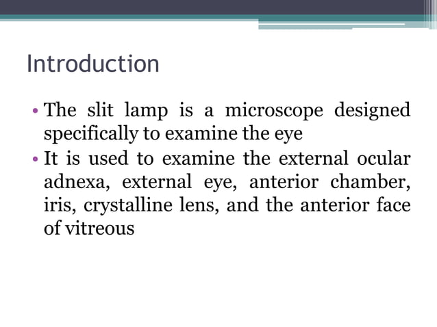 SLIT LAMP AND ITS DIFFERENT ILLUMINATION TECHNIQUES.pptx | Eye and Vision Conditions | Diseases ...