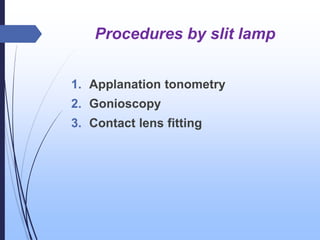 SLIT LAMP BIOMICROSCOPY.pptx