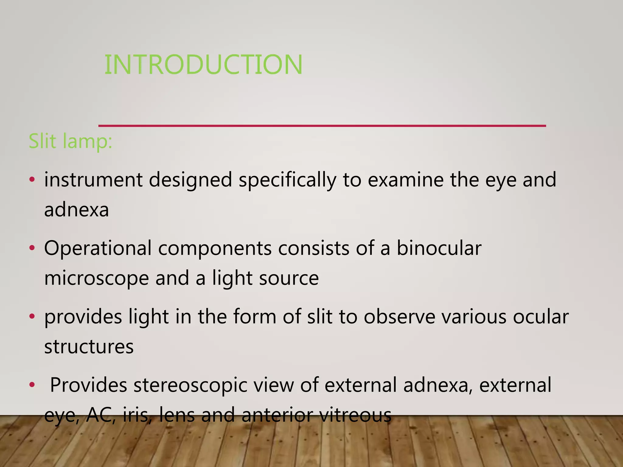 Slit lamp biomicroscopy | PPTX