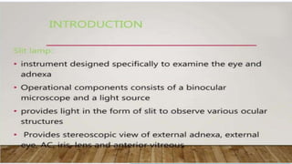 SLIT LAMP BIOMICROSCOPY EXAMINATION.pptx