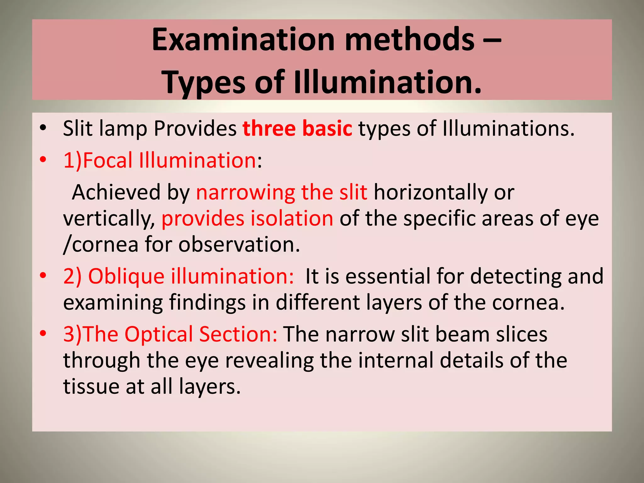 Slit lamp examination lecture | PPTX