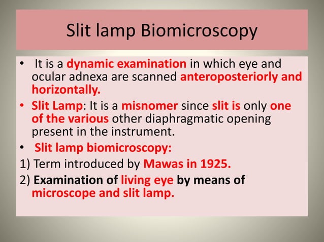 Slit lamp examination lecture | PPTX