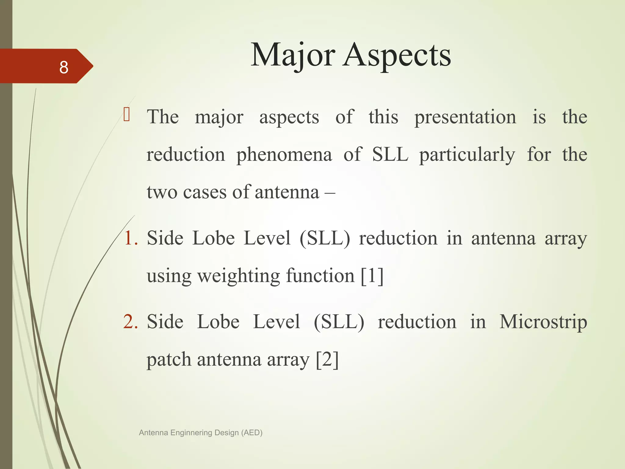 Side Lobe Level (SLL) Reduction Methods in Antenna | PPT