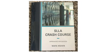 SLLA Book: SLLA Crash Course | PPTX