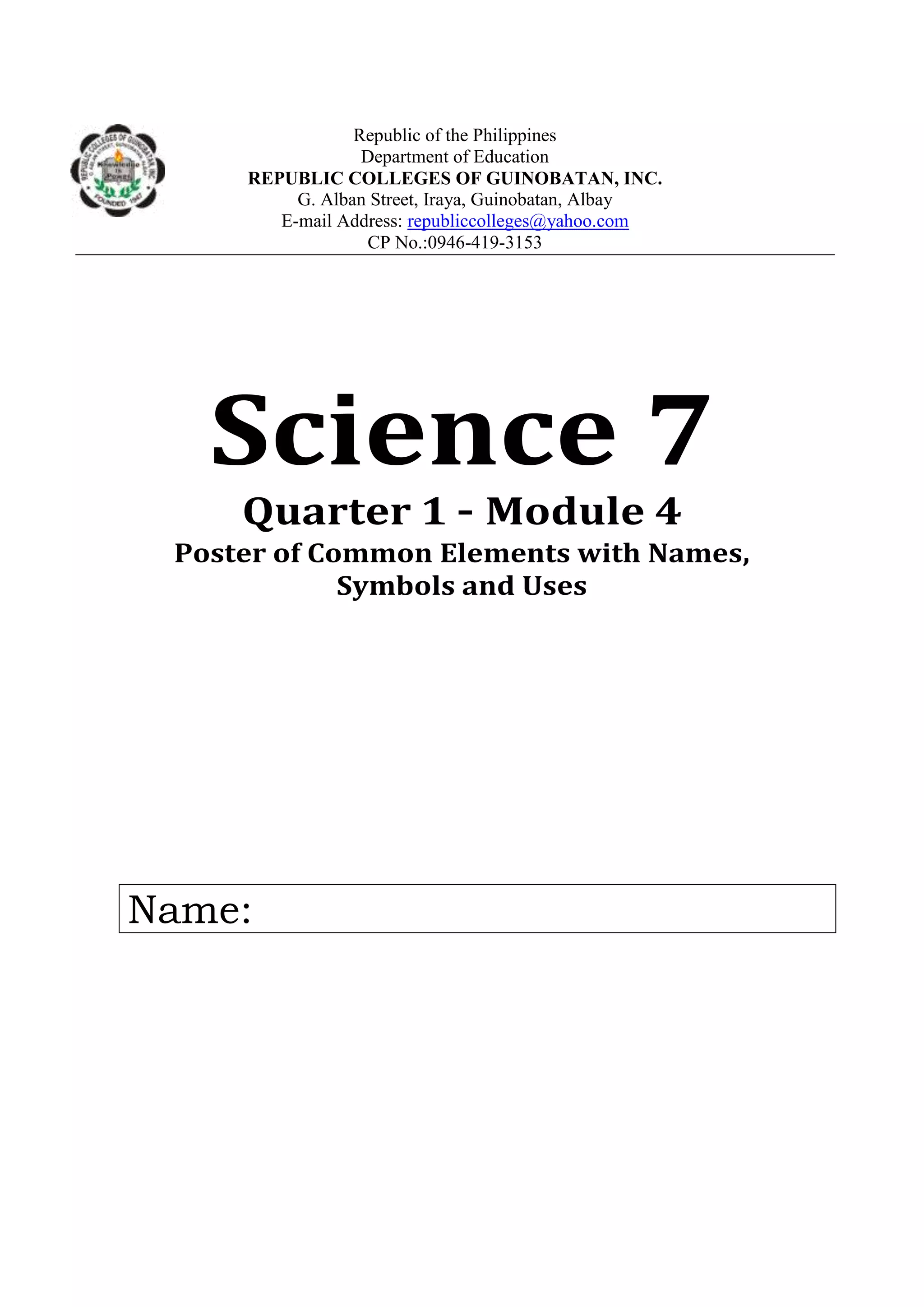 SLM # 6 -Grade 7 Science-1st Quarter-Poster of Common Elements with ...