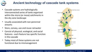 Ecological restoration of Kapiriggama Cascade Tank Systems | PPT