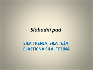 Slobodni pad 6 | PPT