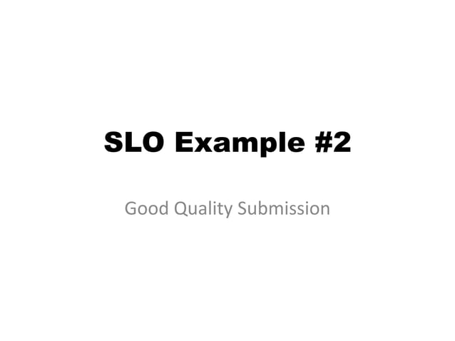 SLO example- Good Quality | PPTX